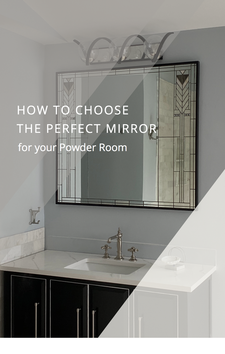 How to Choose the Perfect Mirror for Your Powder Room – Primi Mosaics